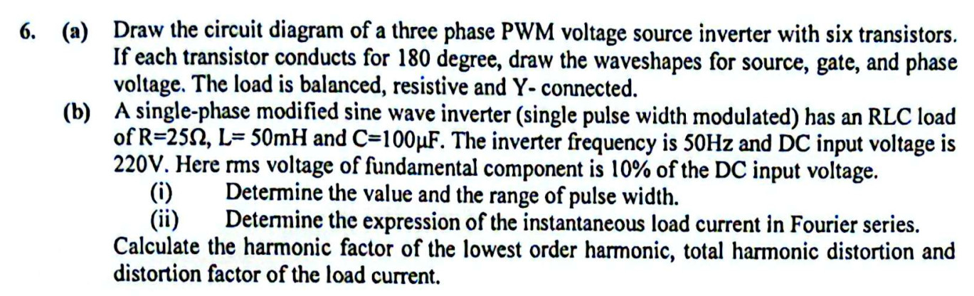 Solved (a) ﻿Draw the circuit diagram of a three phase PWM | Chegg.com