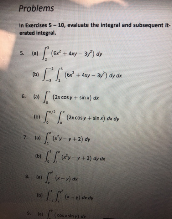 Solved Problems In Exercises 5 - 10, evaluate the integral | Chegg.com