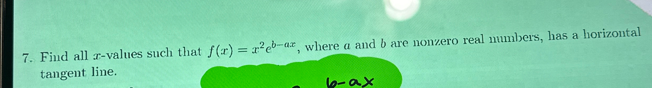 Solved Find all x-values such that f(x)=x2eb-ax, ﻿where a | Chegg.com