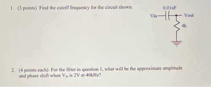 Solved 1. ( 3 points) Find the cutoff frequency for the | Chegg.com