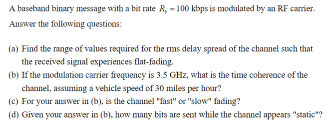 Solved A baseband binary message with a bit rate Rb=100kbps | Chegg.com