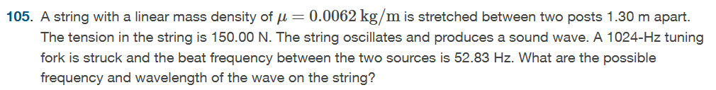 Solved 105. ﻿A string with a linear mass density of | Chegg.com