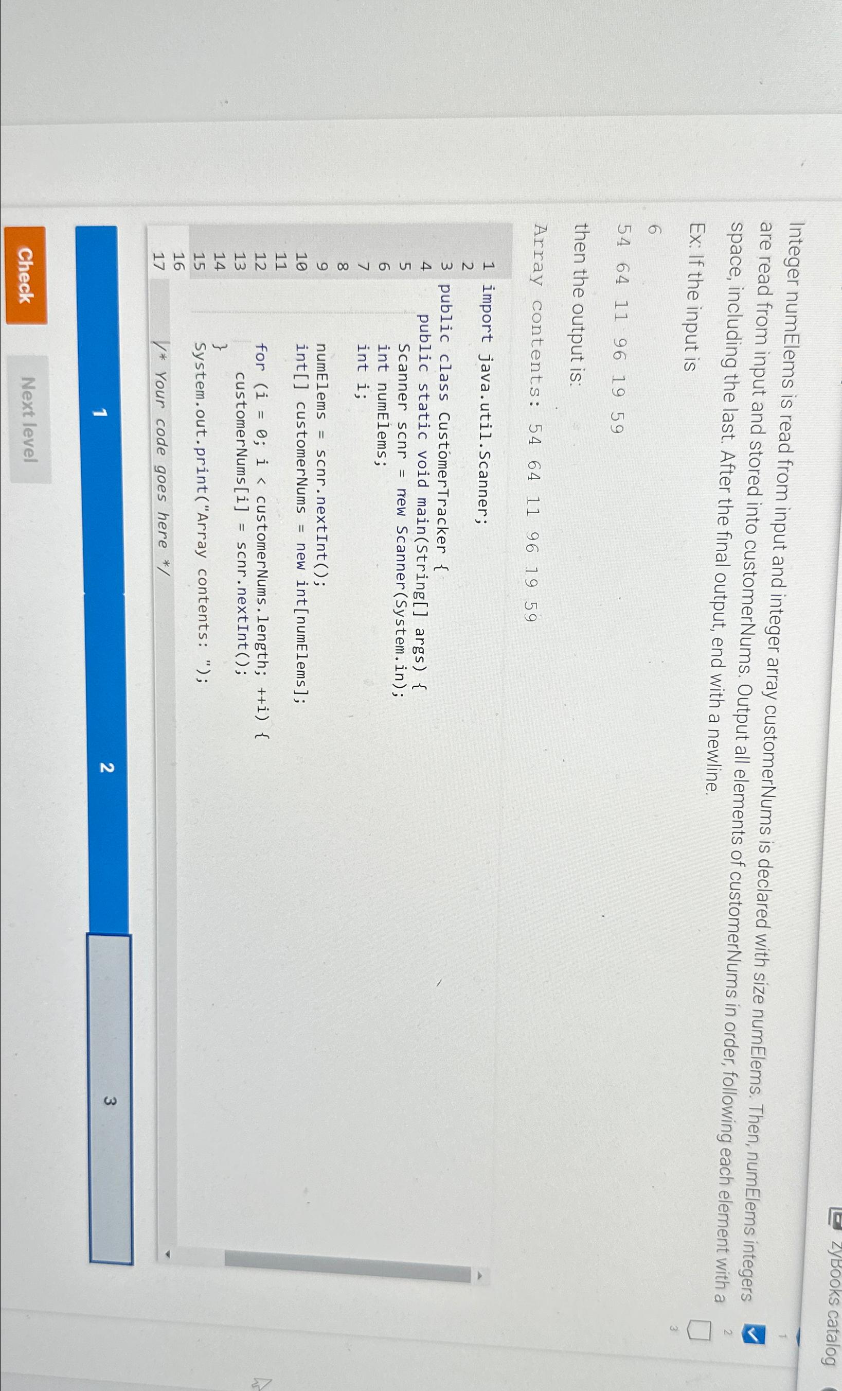 Solved ZyBooks catalogInteger numElems is read from input | Chegg.com Solved ZyBooks catalogInteger numElems is read from input | Chegg.com