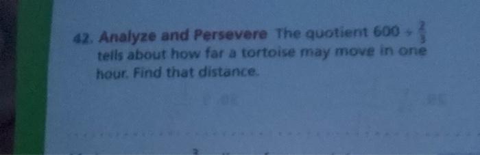 Solved 41. The quotient 250÷85 tells about how far a sloth | Chegg.com