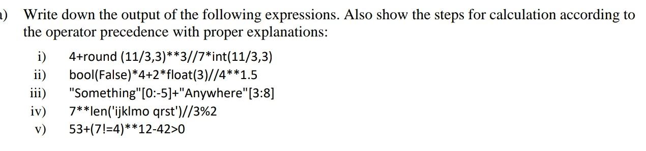 Solved 1) Write down the output of the following | Chegg.com