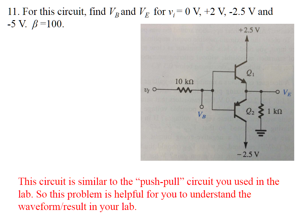 Solved For this circuit, find VB ﻿and VE ﻿for | Chegg.com