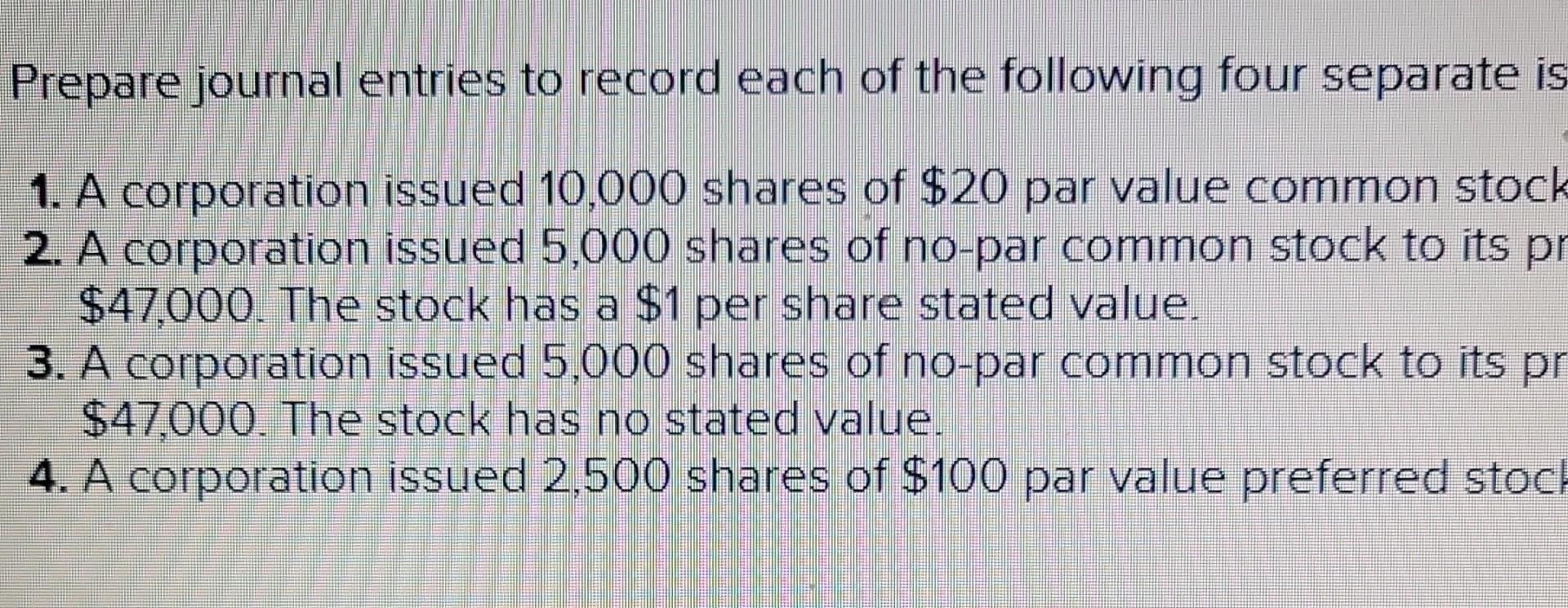 Prepare journal entries to record each of the | Chegg.com