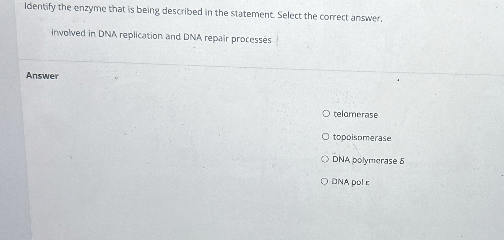Solved Identify the enzyme that is being described in the | Chegg.com