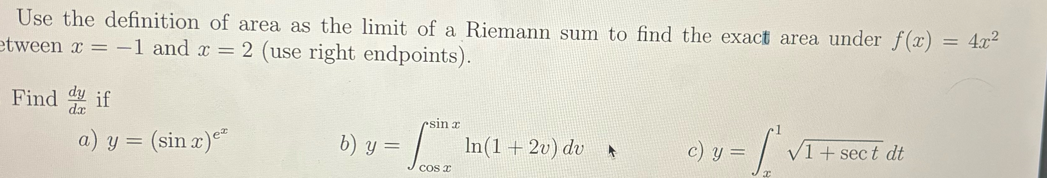 Solved Use the definition of area as the limit of a Riemann | Chegg.com