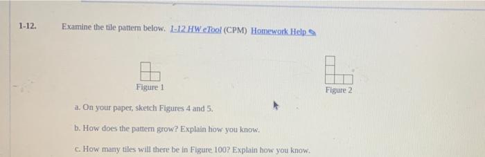 Solved 1-12 Examine the tile pattern below. 1-12 HW eTool | Chegg.com