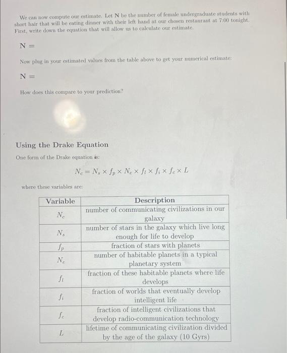 Solved THE DRAKE EQUATION Introduction Estimation is a | Chegg.com