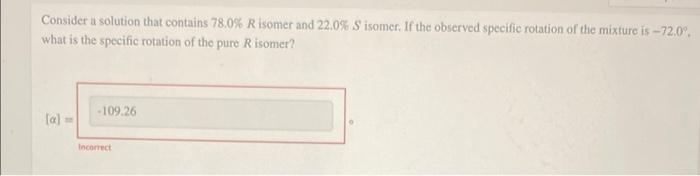 Solved Consider a solution that contains 78.0% R isomer and | Chegg.com