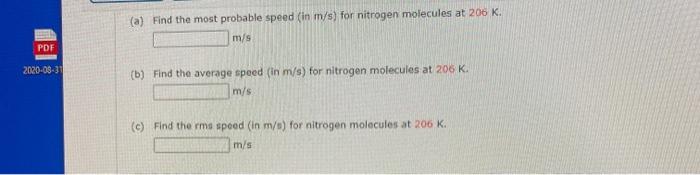 Solved (a) Find the most probable speed (in m/s) for | Chegg.com