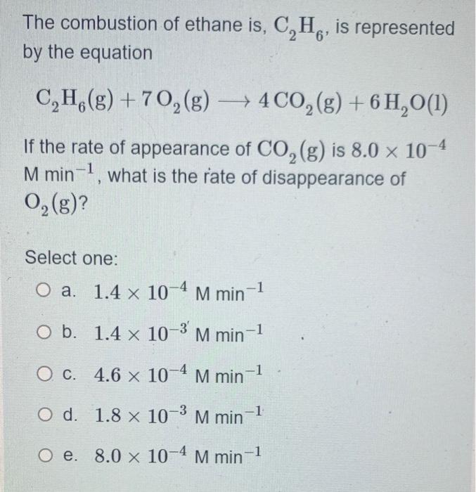 Solved The combustion of ethane is, C2H6, is represented by | Chegg.com