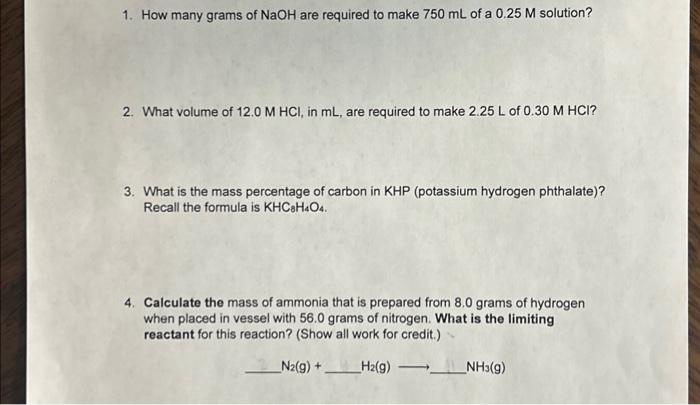 Solved 1. How many grams of NaOH are required to make 750 mL | Chegg.com