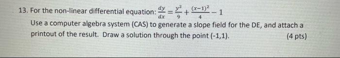 Solved 13. For the non-linear differential equation: | Chegg.com