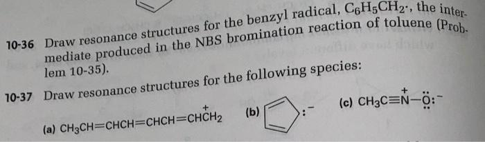 Solved 10-36 Draw resonance structures for the benzyl | Chegg.com