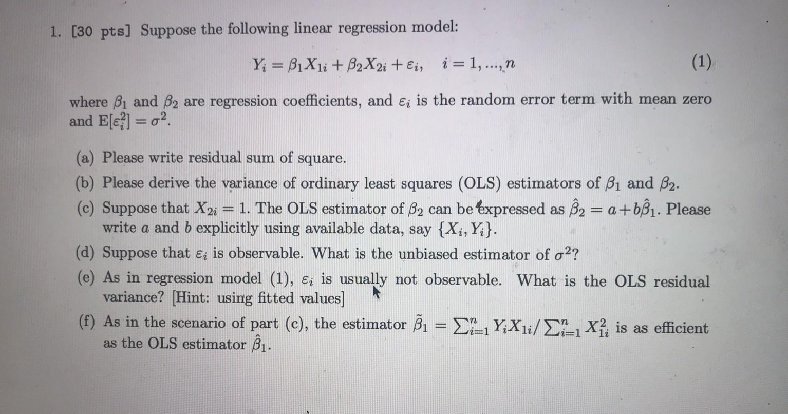 Solved 1. [30 pts] Suppose the following linear regression | Chegg.com