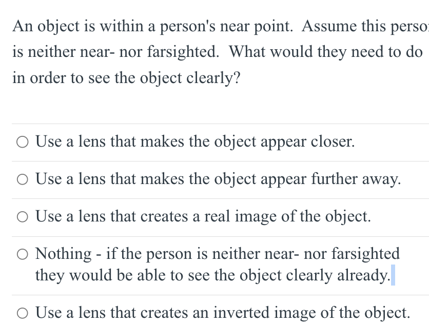 Solved An object is within a person's near point. Assume | Chegg.com