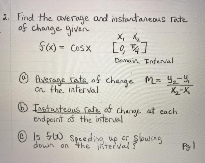 Solved 2. Find the average and instartareous rate of charge | Chegg.com