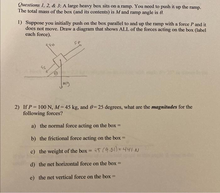 Solved Questions 1, 2, \& 3: A large heavy box sits on a | Chegg.com