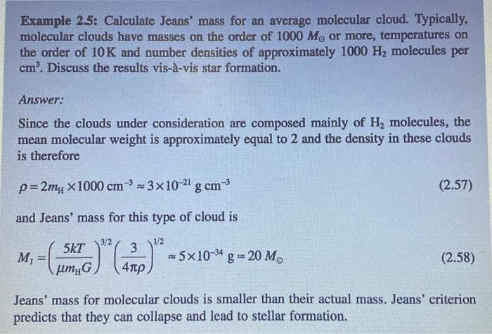 Solved Example 2.5: Calculate Jeans' mass for an average | Chegg.com