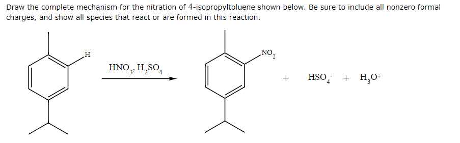 Solved Draw the complete mechanism for the nitration of | Chegg.com