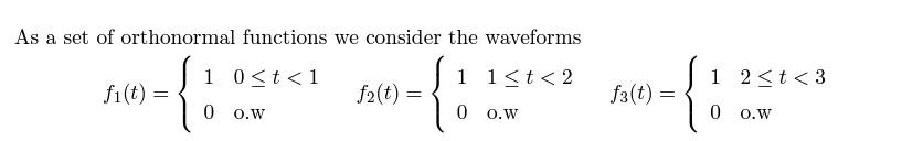 Solved As a set of orthonormal functions we consider the | Chegg.com