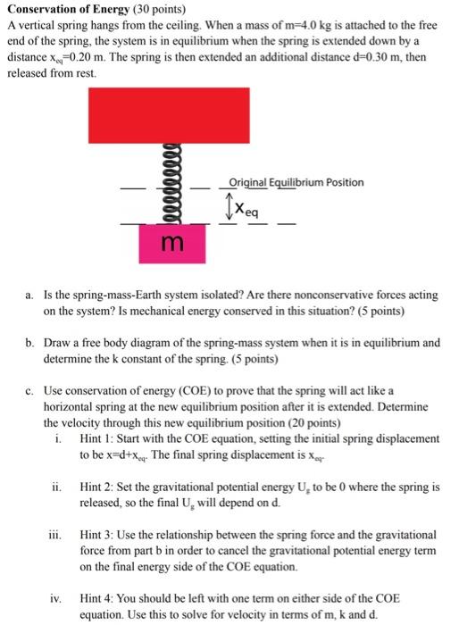 Solved Conservation of Energy (30 points) A vertical spring | Chegg.com