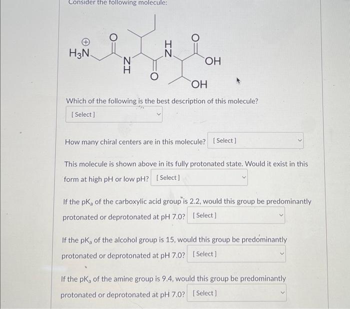 Solved Consider the following molecule: Which of the | Chegg.com