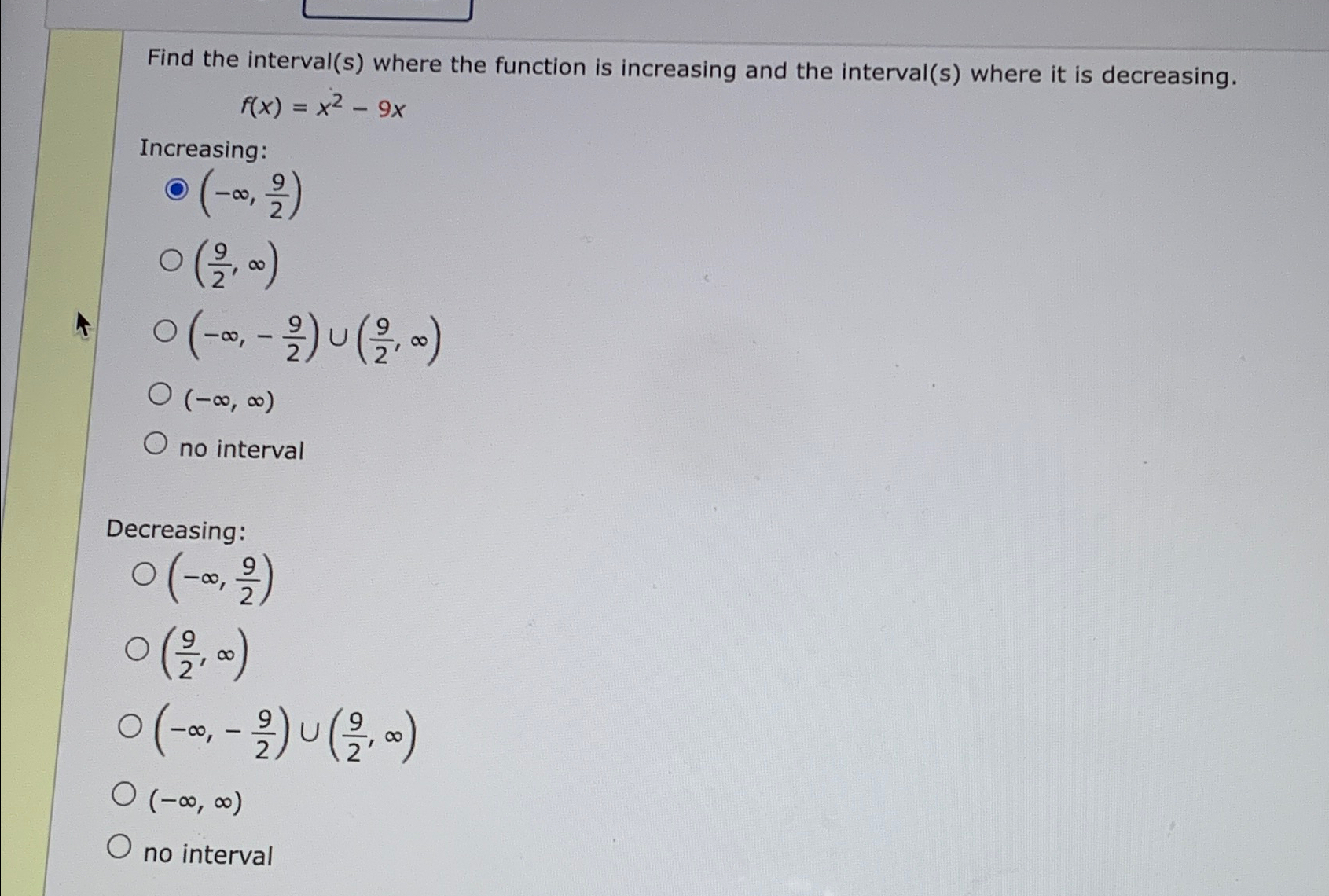Solved Find the interval(s) ﻿where the function is | Chegg.com