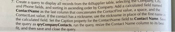 Solved 7. Create a query to display all records from the tbl | Chegg.com