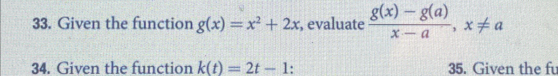 Solved Given the function g(x)=x2+2x, ﻿evaluate | Chegg.com