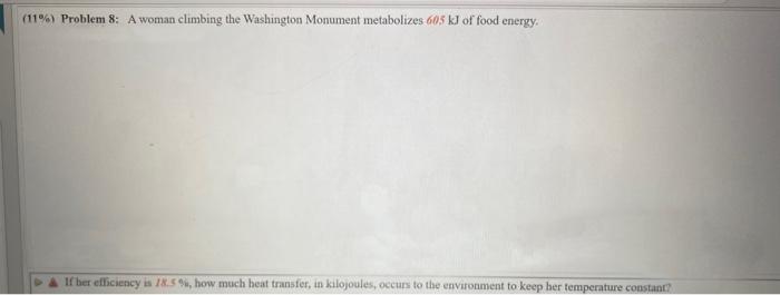 Solved (11\%) Problem 8: A woman climbing the Washington | Chegg.com Solved (11\%) Problem 8: A woman climbing the Washington | Chegg.com