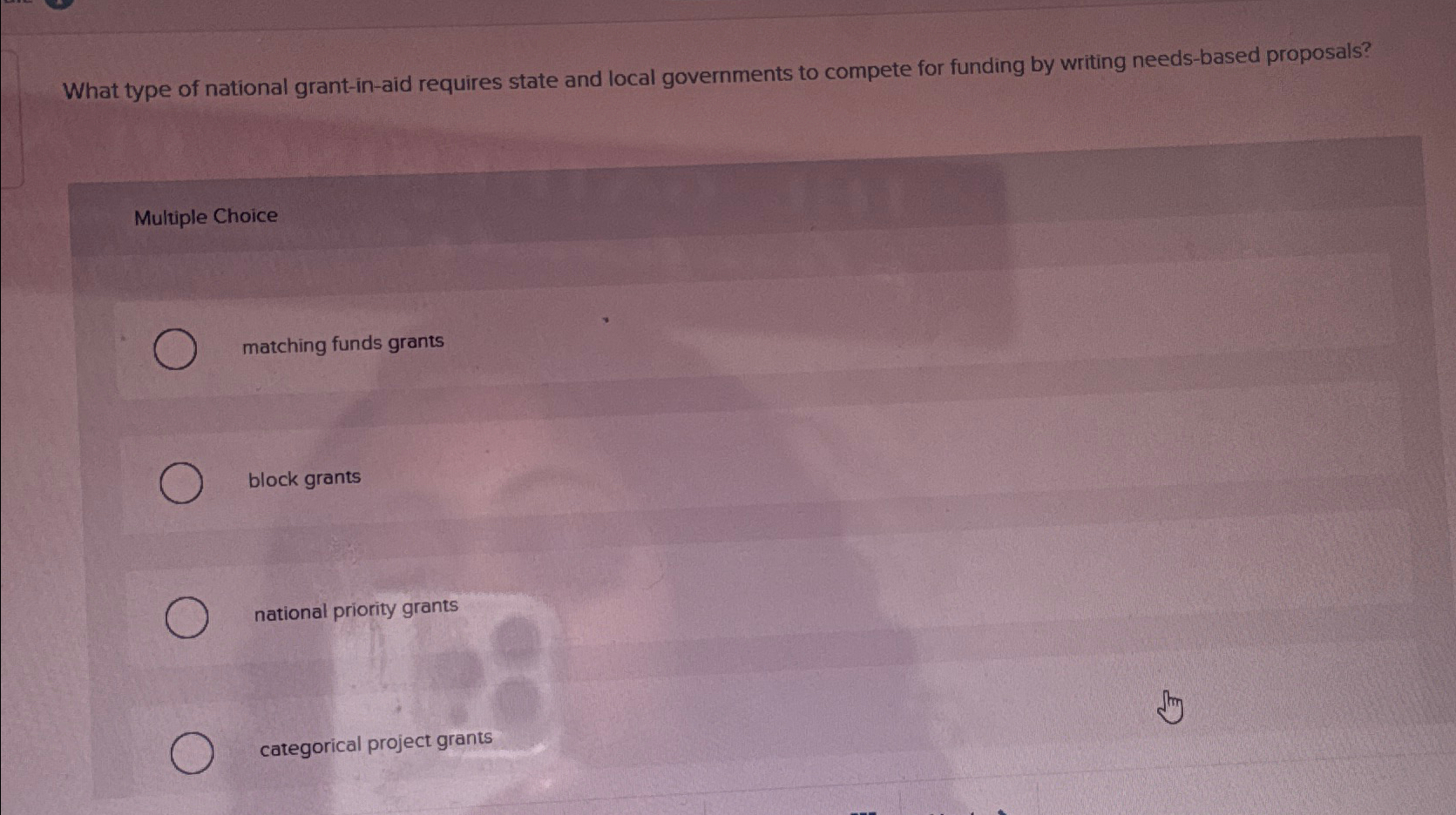 Solved What type of national grant-in-aid requires state and | Chegg.com