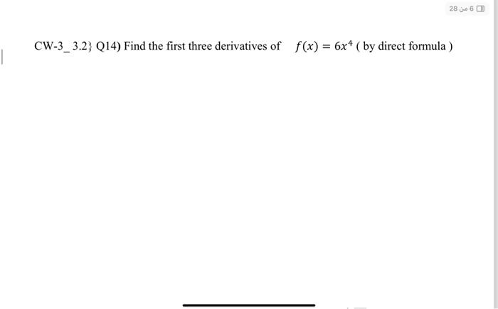 Solved 6 من 28 CW-3_3.2} Q14) Find the first three | Chegg.com