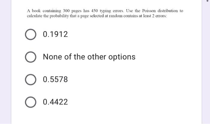 Solved A book containing 300 pages has 450 typing errors. | Chegg.com