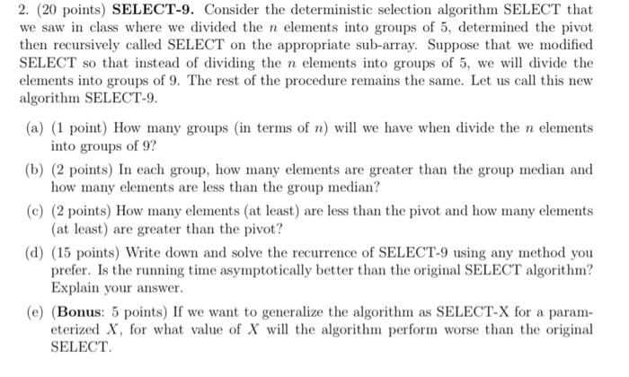 Solved 2. (20 points) SELECT-9. Consider the deterministic | Chegg.com