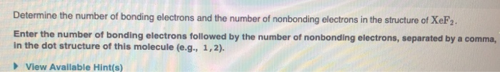 Solved Determine The Number Of Bonding Electrons And The