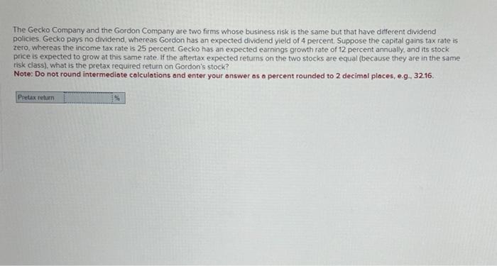 Solved The Gecko Company and the Gordon Company are two | Chegg.com