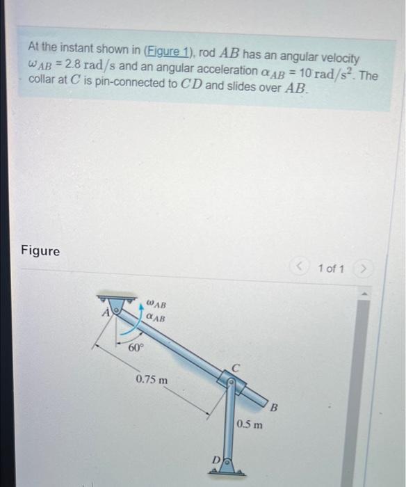 Solved At the instant shown in (Figure 1), rod AB has an | Chegg.com
