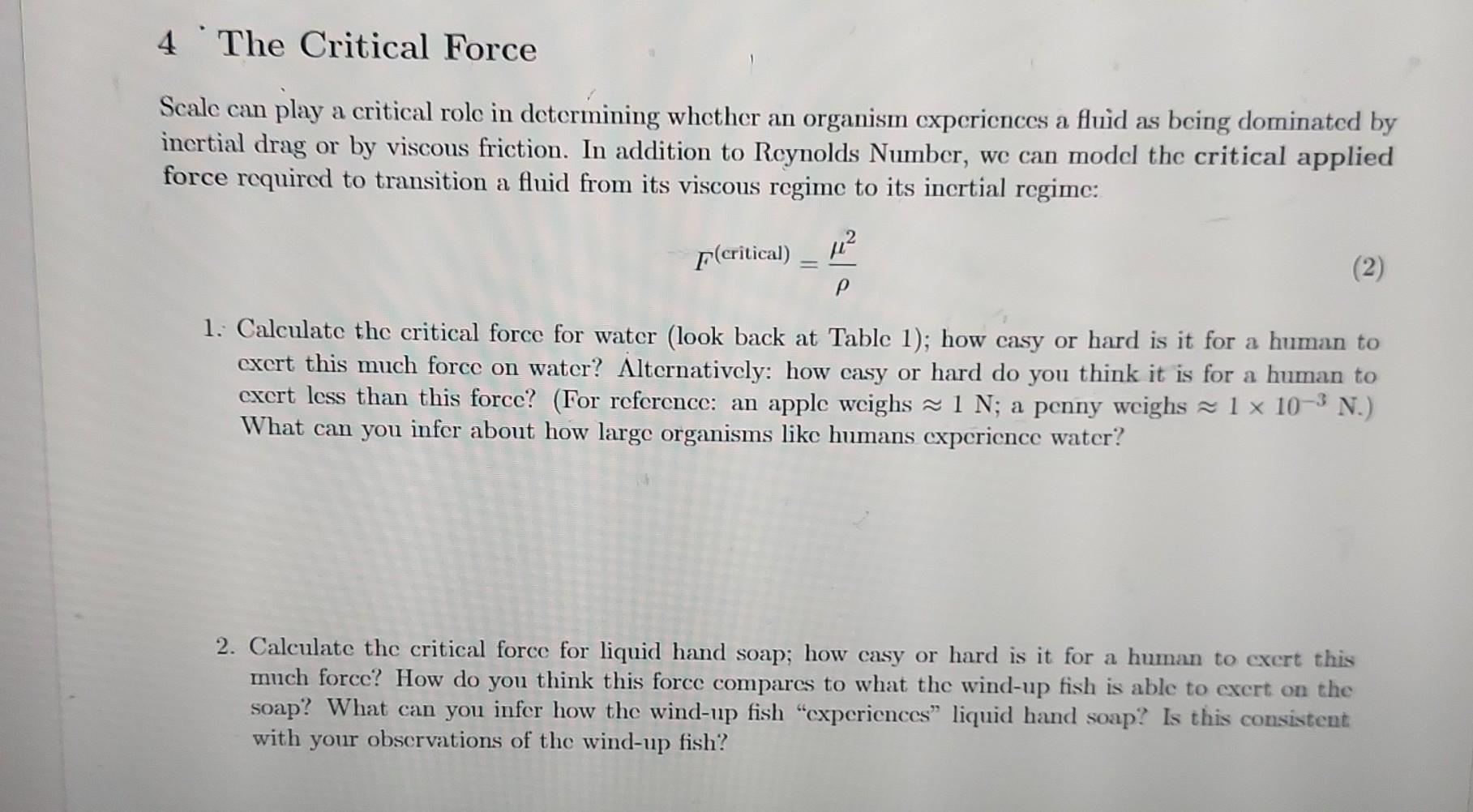 Solved 4 The Critical Force Scale can play a critical role | Chegg.com