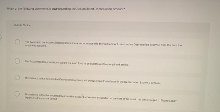 Solved Which of the following statements is true regarding | Chegg.com