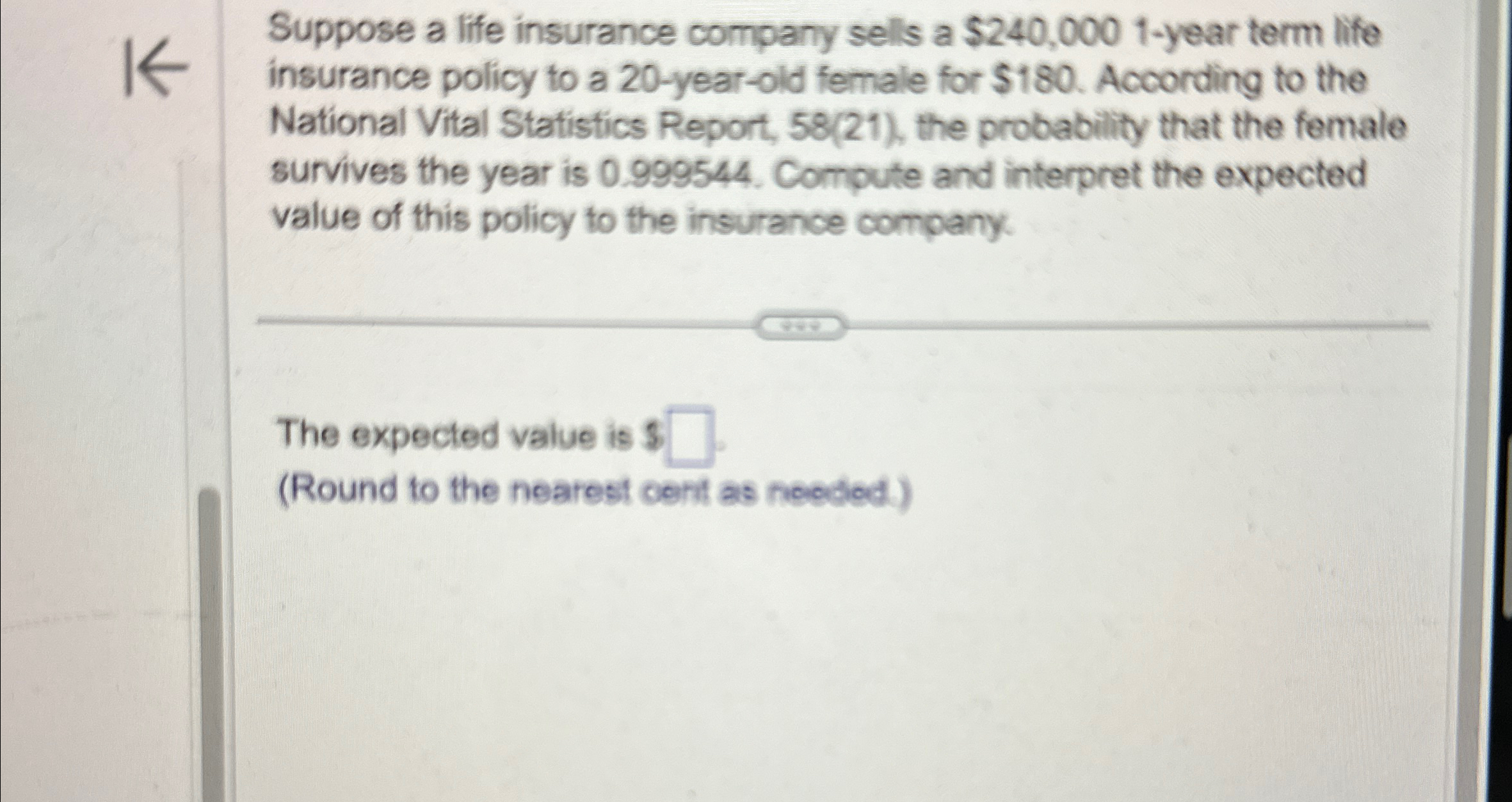 Solved Suppose a life insurance company sells a | Chegg.com