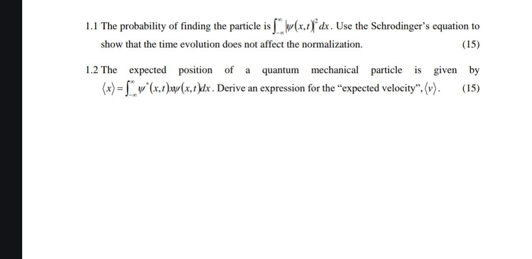 Solved 1.1 ﻿The probability of finding the particle is | Chegg.com