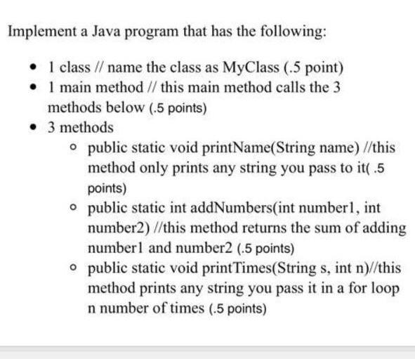 Solved Implement a Java program that has the following: • 1 | Chegg.com