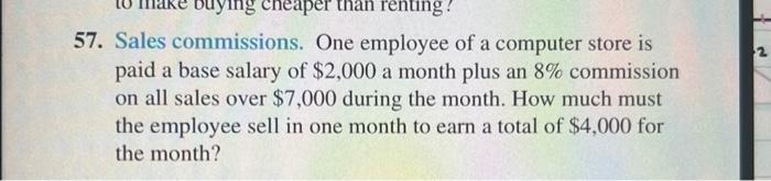 Solved 57. Sales commissions. One employee of a computer | Chegg.com