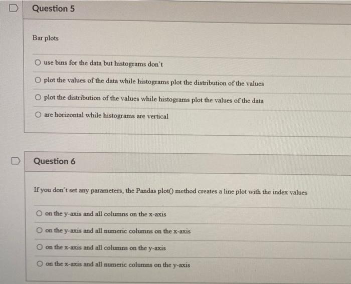 Solved Question 5 Bar plots use bins for the data but | Chegg.com