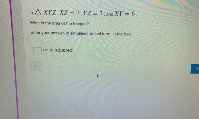 Solved In A XYZ, XZ = 7,YZ = 7, and XY = 6. What is the area | Chegg.com