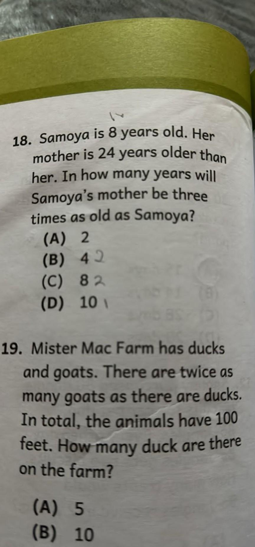 Solved 18. Samoya is 8 years old. Her mother is 24 years | Chegg.com